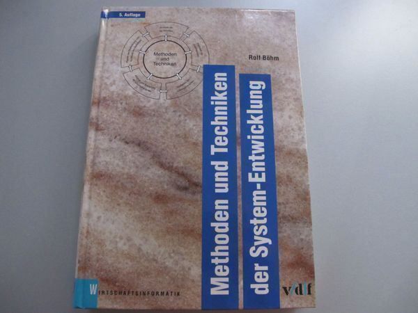 Methoden und Techniken der Systementwicklung (Gebraucht) in Langwiesen für CHF 29 – mit ...
