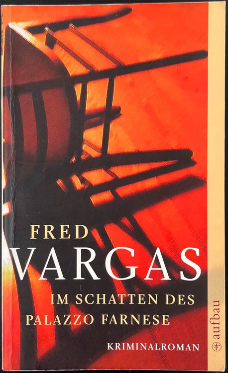 Fred Vargas - Im Schatten des Palazzo Farnese (Neu (gemäss Beschreibung ...