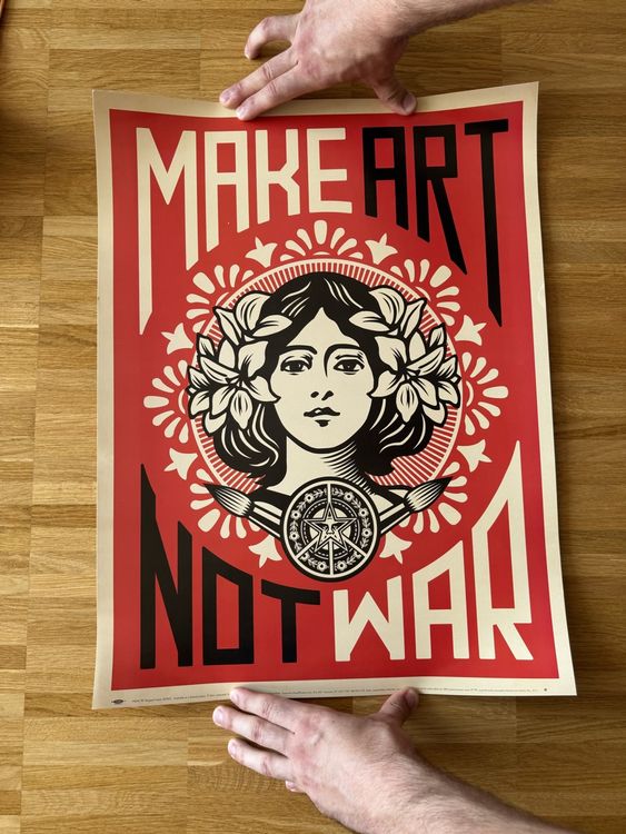 Shepard Fairey "Make Art Not War" poster (Neu (gemäss Beschreibung)) in ...