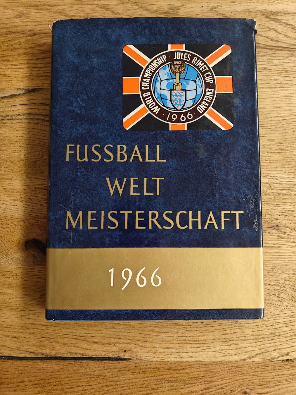 Fussball Weltmeisterschaft 1966 – Bildband England (Gebraucht) in Birr ...