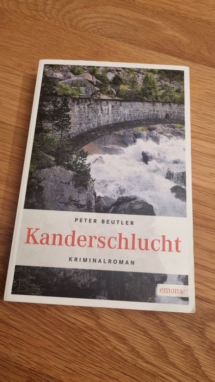 Kanderschlucht - Kriminalroman von Peter Beutler | Kaufen auf Ricardo