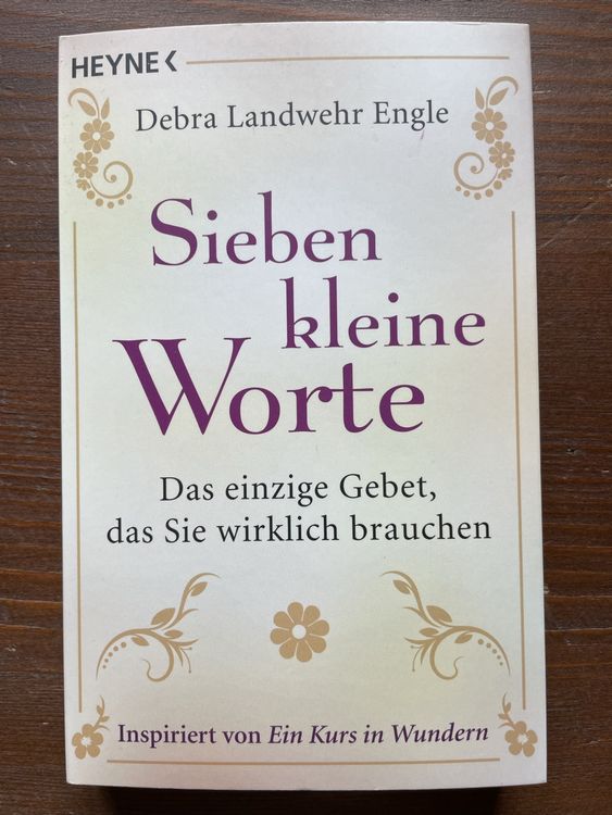 Sieben kleine Worte - Debra Landwehr Engle (Gebraucht) in Erlenbach im ...