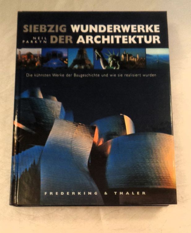 70 Wunderwerke der Architektur / Buch mit 303 Seiten | Kaufen auf Ricardo