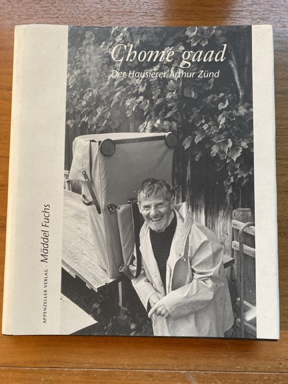 Mäddel Fuchs: chome gaad - der Hausierer Arthur Zünd (Gebraucht) in ...