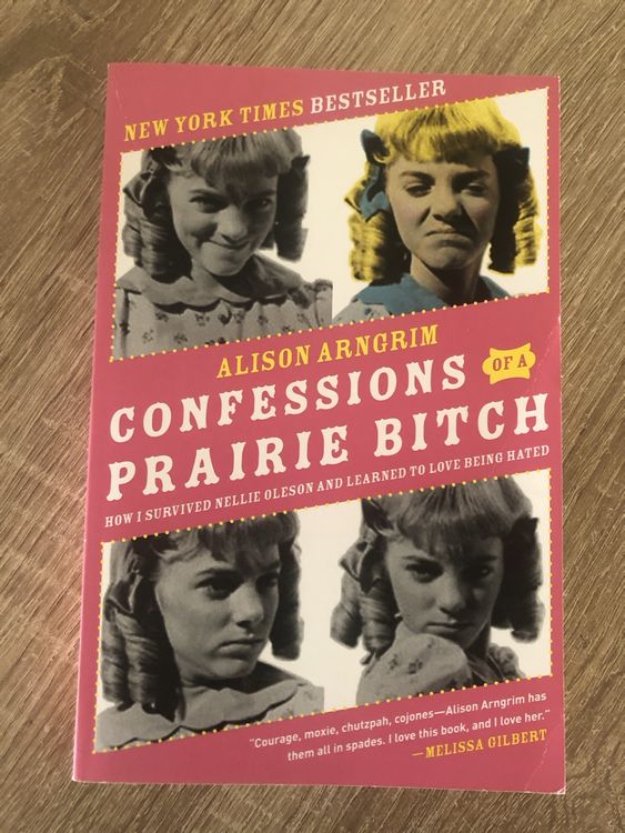 Buch "Alison Arngrim, Confessions Of A Prairie Bitch", Neu (Neu (gemäss ...