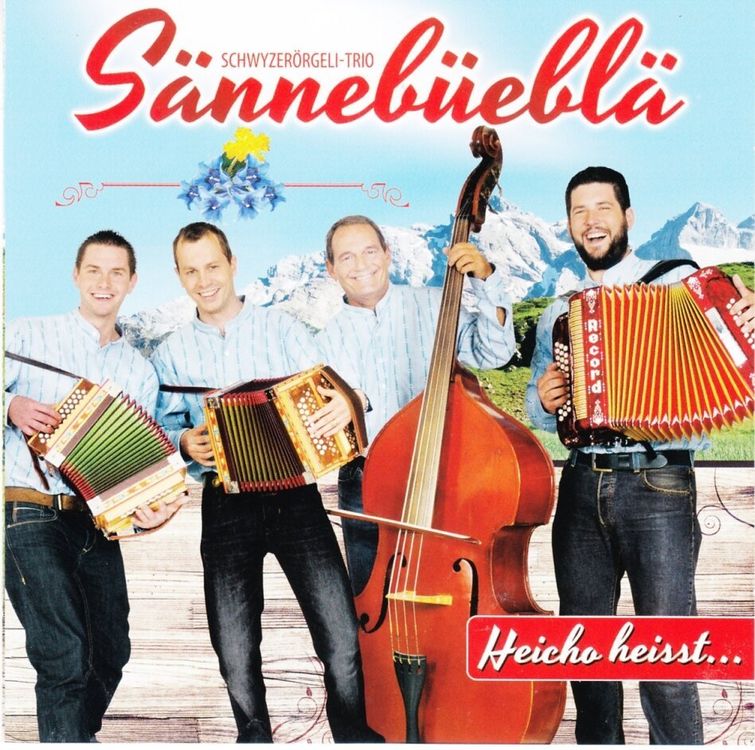 Schwyzerörgeli-Trio Sännebüeblä - Heicho Heisst..., CD, D13 (Gebraucht ...
