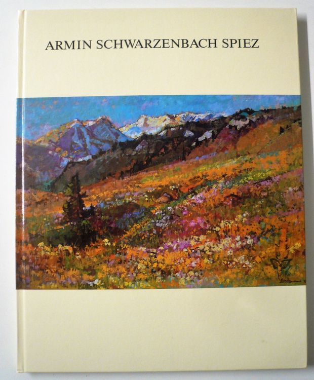 Armin SCHWARZENBACH, DAS Buch 1984 (Gebraucht) in Oberhofen am Thunersee für CHF 18 – mit ...