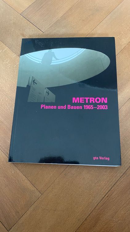 Metron Planen und Bauen Architektur 1965-2003 GTA Verlag (Gebraucht) in Bern für CHF 15 – mit ...