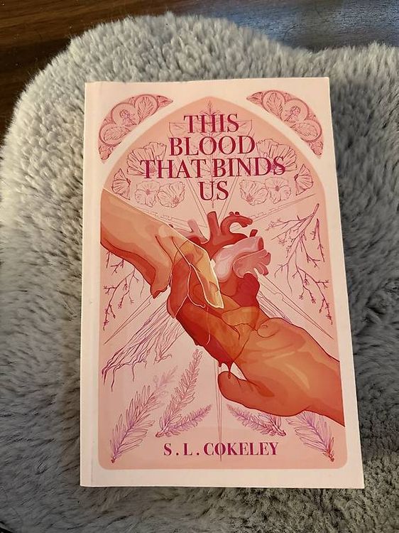 THIS BLOOD THAT BINDES US - S.L.Cokeley - Neuwertig (Neu (gemäss ...