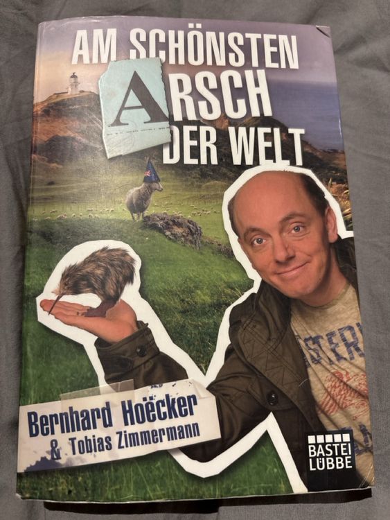 Bernhard Hoëcker - Am schönsten Arsch der Welt (Neuseeland) (Gebraucht ...