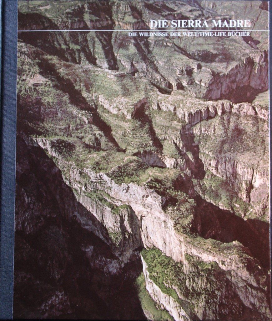 Die Wildnisse der Welt (2 Bände: Labrador & Sierra Madre) (Gebraucht ...