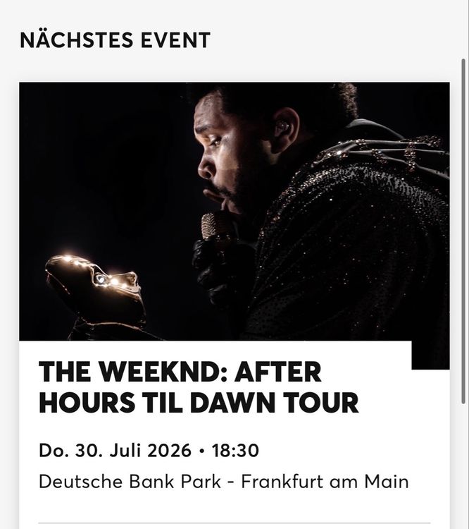 2x The Weeknd Ticket, 30. Juli 2026, Frankfurt (Neu und ...