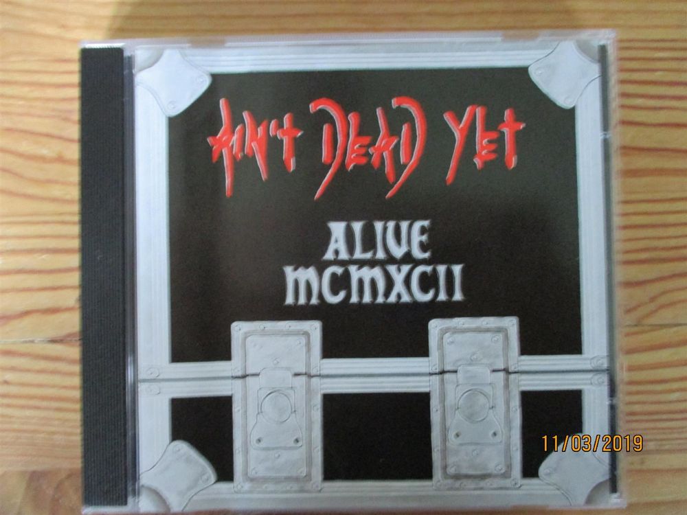 Ain't Dead Yet – Alive Mcmxcii (Gebraucht) in Liestal für CHF 2.5 – mit ...