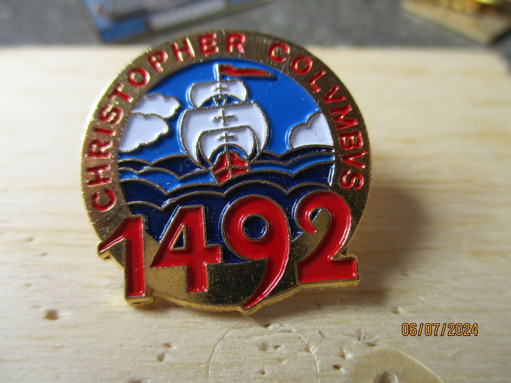Christopher Columbus 1492 Pin (Neu (gemäss Beschreibung)) in Felsberg ...