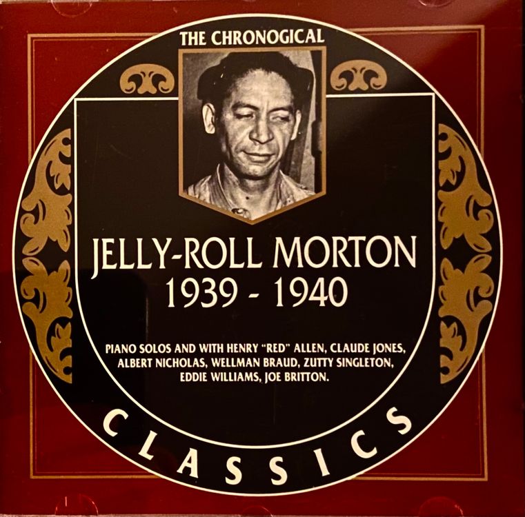 Jelly-Roll Morton CD 1939–1940 Jazz Chronogical (Gebraucht) in für CHF ...