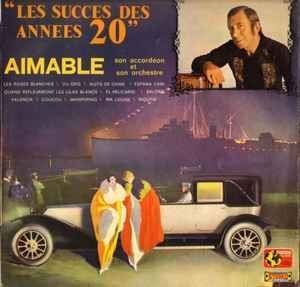 Aimable Son Accordéon Et Son Orchestre – Les Succes Des Anne (Gebraucht) in Brügg BE für CHF 3 ...