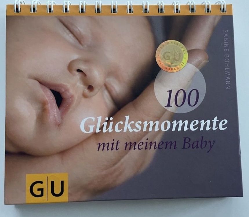 Baby-Buch "100 Glücksmomente mit meinem Baby" GU Verlag (Neu (gemäss ...