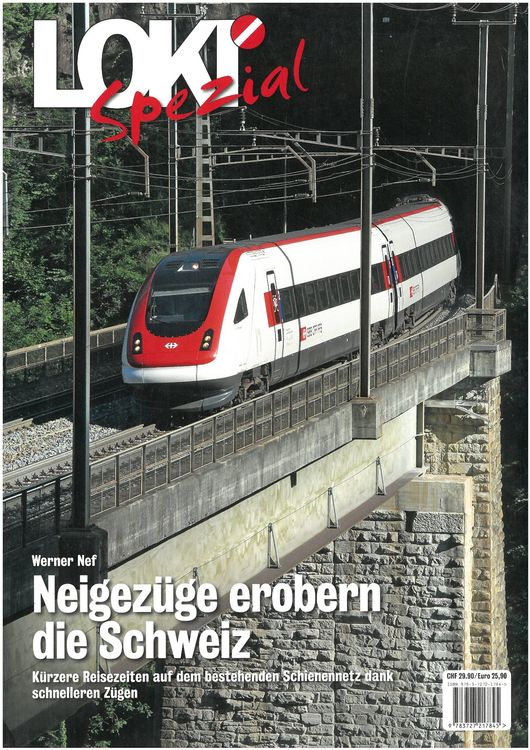 c1 Loki Spezial Nummer 38 / Neigezüge erobern die Schweiz (Gebraucht) in Uetendorf für CHF 15 ...