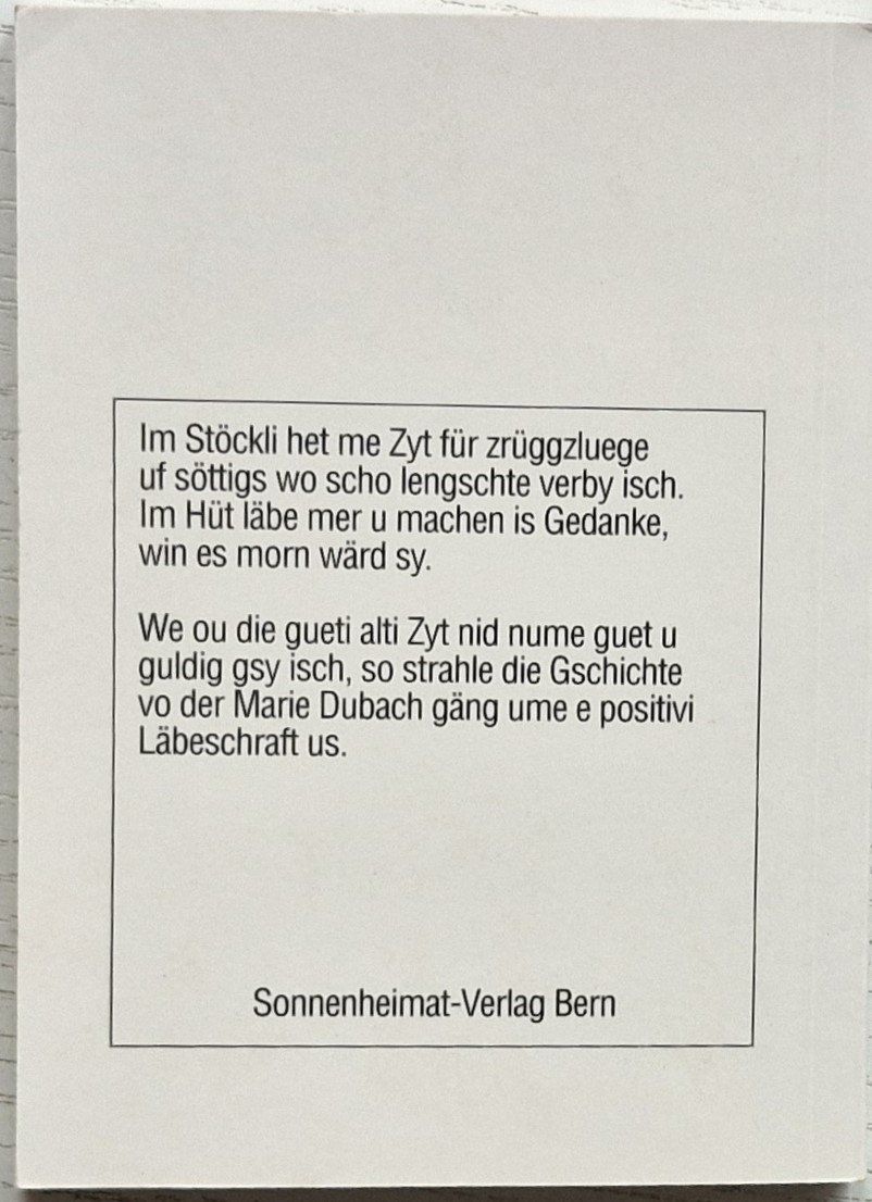 Marie Dubach: Us em Stöckli (bärndütschi Gschichte) 1997 (Neu (gemäss ...