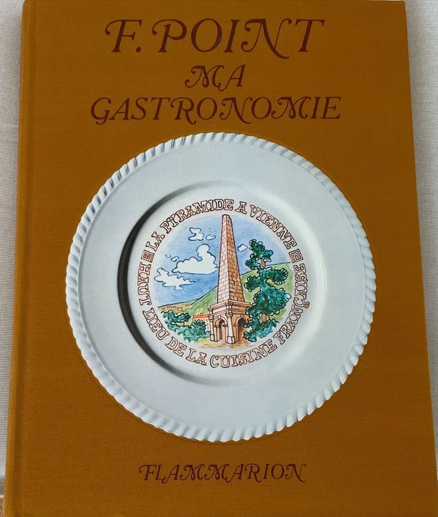 Fernand Point - Ma Gastronomie 1969 (Gebraucht) in Crans-Montana für ...