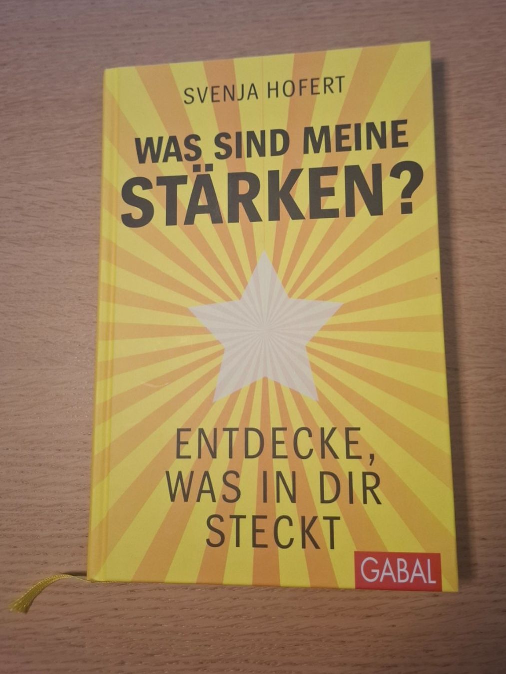 Was sind meine Stärken? - Entdecke dein Potenzial! (Gebraucht) in ...