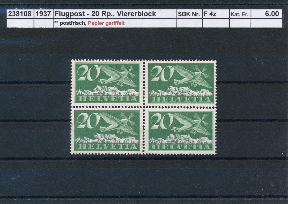 1937 Flugpost - 20 Rp., Kreidepapier geriffelt, Viererblock (Neu (gemäss Beschreibung)) in ...