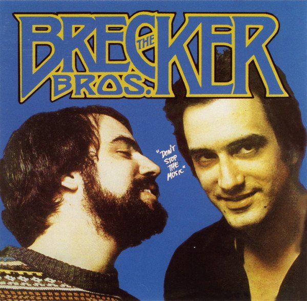 Brecker Brothers: Don't stop the music CD (Neu und originalverpackt) in ...