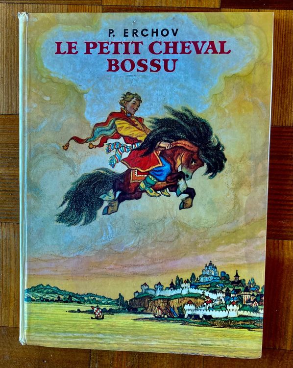 Le petit Cheval Bossu, Bilderbuch (Gebraucht) in Liebefeld für CHF 15 ...