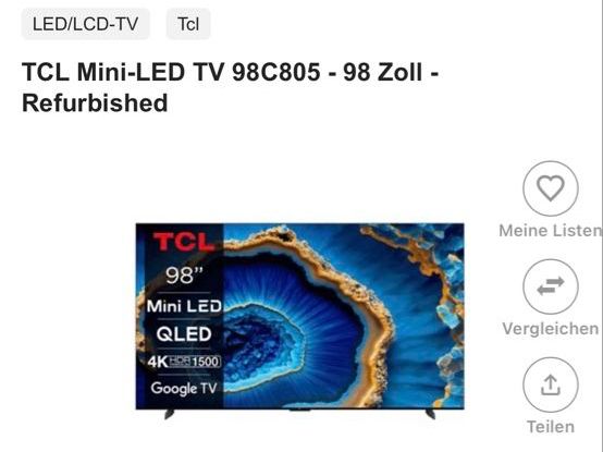 TCL 98 Zoll Mini-LED TV 98C805 QLED 4K Refurbished-Zustand (Neu (gemäss ...