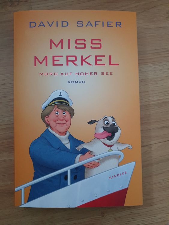 Miss Merkel, Mord auf Hoher See von David Safier (Gebraucht) in ...