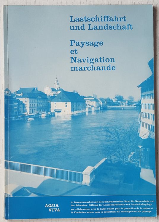 Die veränderte Flusslandschaft im Schweizer Mittelland ! (Gebraucht) in Bern für CHF 14.9 – mit ...