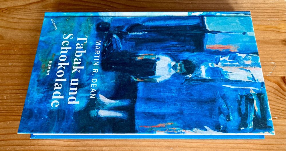 Robert R. Dean: Tabak und Schokolade (NEU, Atlantis Lit.) (Neu (gemäss ...