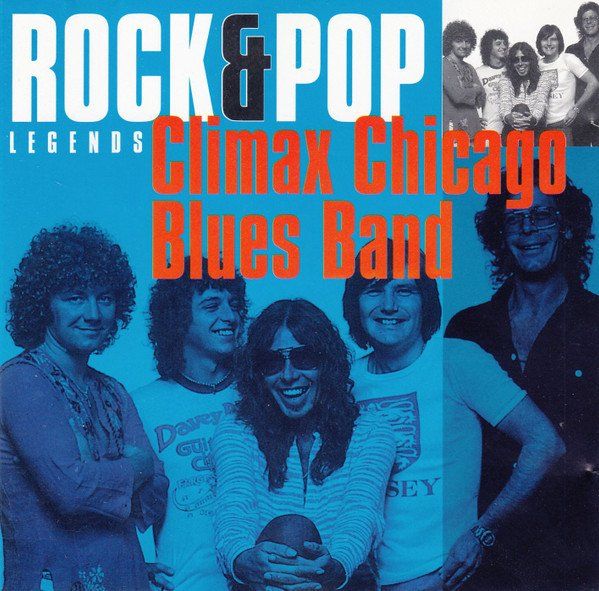Climax Chicago Blues Band ROCK POP LEGENDS Rock R&B CD | Kaufen auf Ricardo