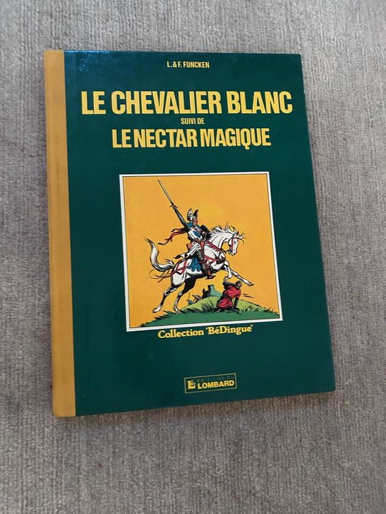 BD Le chevalier blanc suivi de Le nectar nagique 1983 (Gebraucht) in ...