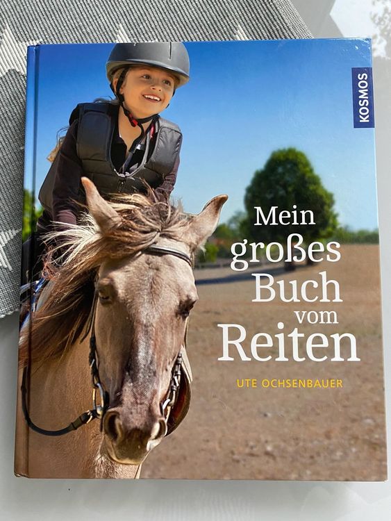 Mein großes Buch vom Reiten (Gebraucht) in Arlesheim für CHF 9 – mit ...