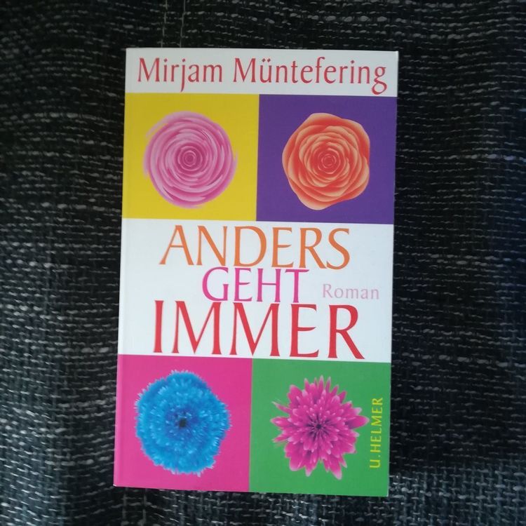 NEU Buch/Roman "Anders geht immer"Mirjam Müntefering | Kaufen auf Ricardo