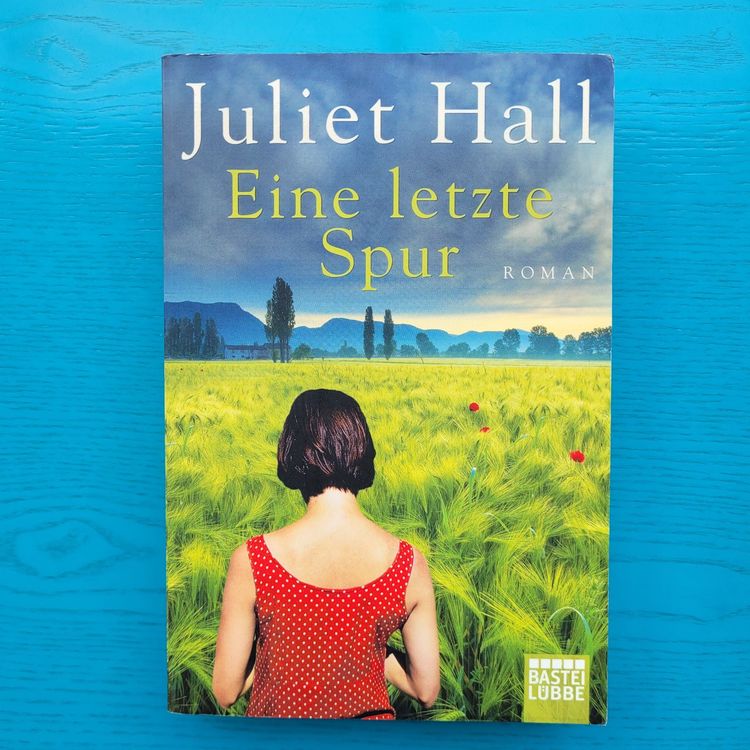Juliet Hall- Eine letzte Spur (Gebraucht) in SCHÜBELBACH für CHF 3 ...