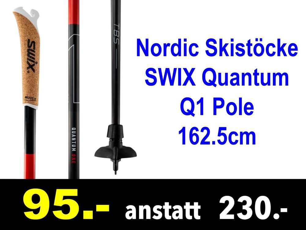 🔴 Nordic Skistöcke SWIX Quantum Q1 Pole 162.5cm /985A (Neu und originalverpackt) in Zürich für ...
