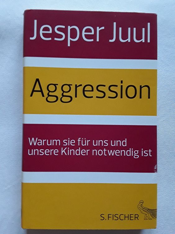 Jesper Juul - Aggression - gebunden (Gebraucht) in Wattwil für CHF 8 ...