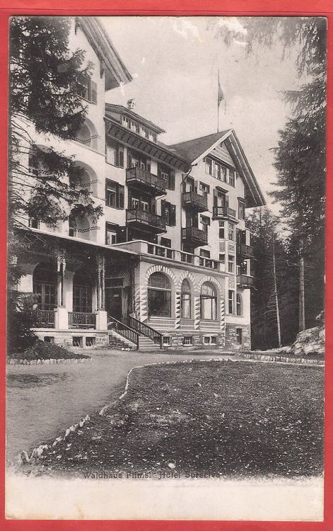 Waldhaus Flims - Hotel Surselva - 1908 (Gebraucht) in Fislisbach für CHF 5 – mit Lieferung auf ...