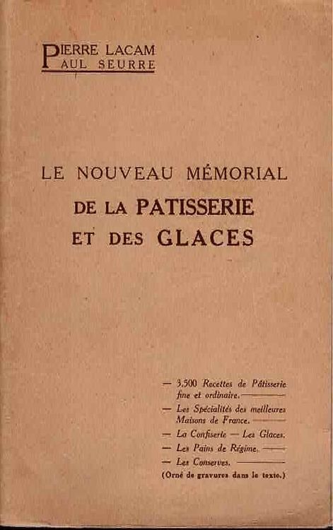 Pierre Lacam: Le Nouveau Mémorial de la Pâtisserie (D'occasion) à SION ...