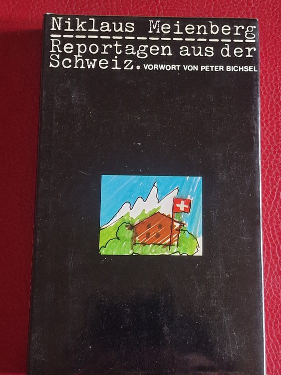 Meienberg Reportagen aus der Schweiz - Kultbuch 📚 (Gebraucht) in ...