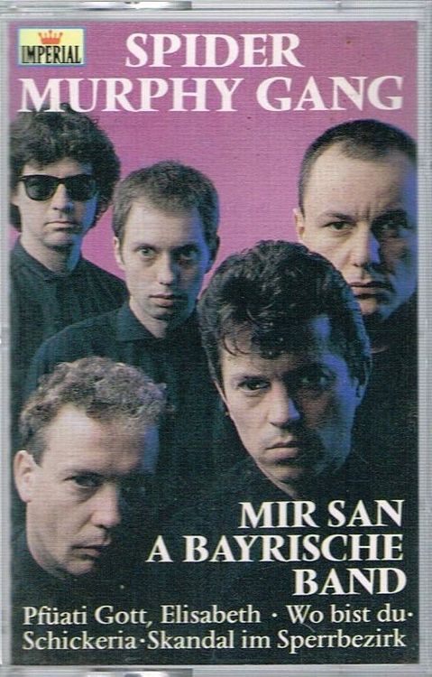 Spider Murphy Gang - Mir San A Bayrische Band (Cass, Comp) | Kaufen auf ...