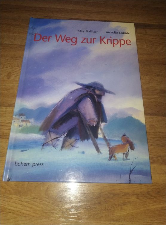Weihnacht: Max Bolliger: Der Weg zur Krippe (Neu (gemäss Beschreibung)) in Heimberg für CHF 6 ...