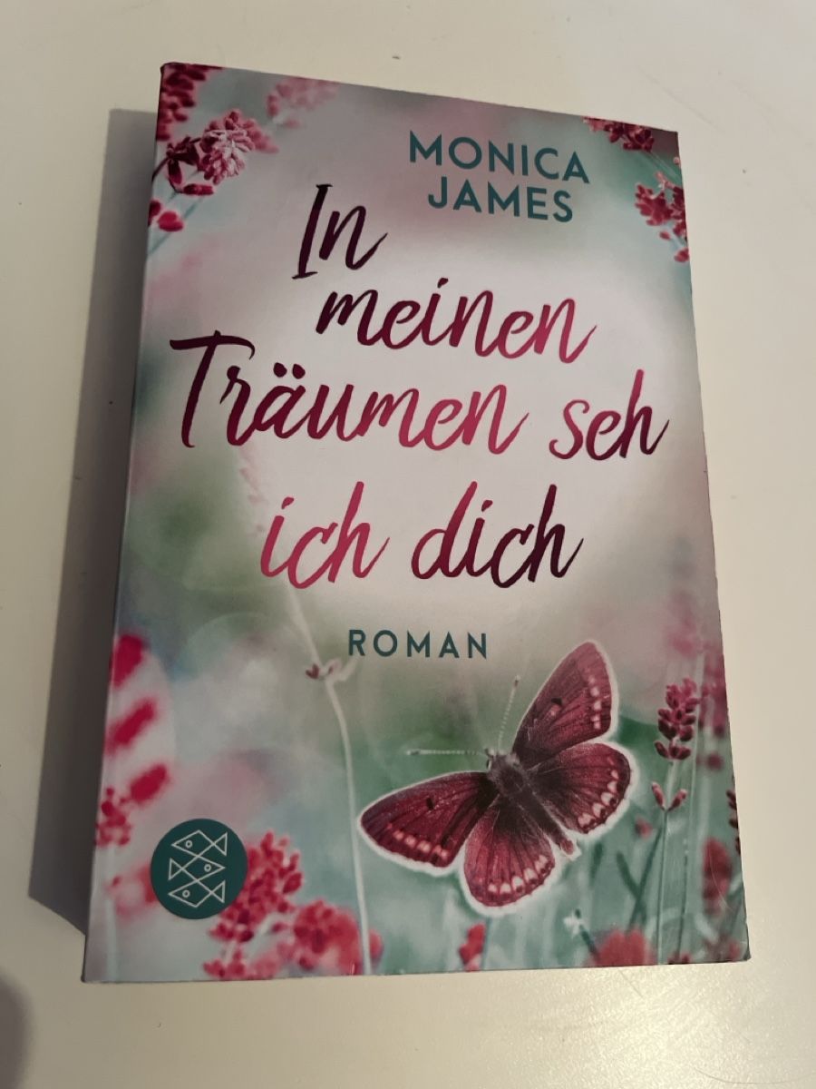 Monica James: In meinen Träumen seh ich dich, Roman. (Gebraucht) in ...