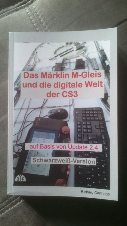 Buch Das Märklin M Gleis und die digitale Welt der CS 3 (Neu (gemäss ...