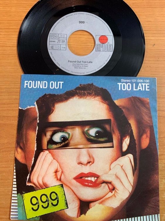 999 - Found Out Too Late/ 1. D-Press.1979 - UK Punk | Kaufen auf Ricardo