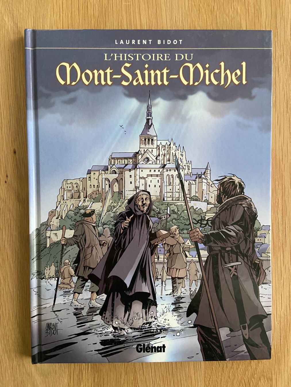 L'HISTOIRE DU MONT-SAINT-MICHEL / ONE SHOT (D'occasion) à Corcelles ...