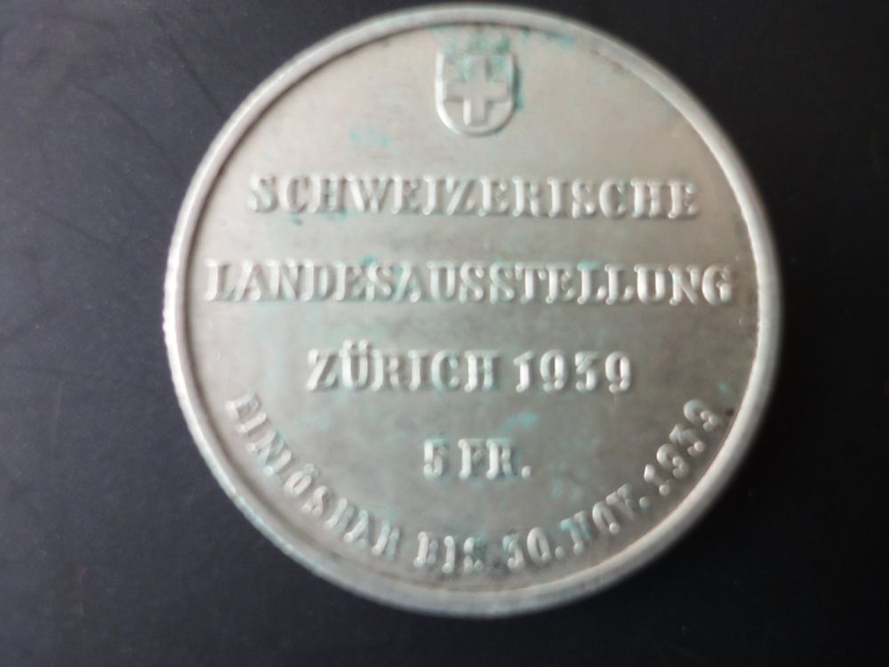 5 Fr. Münze "Schweizerische Landesausstellung 1939" (Gebraucht) in Winterthur für CHF 25.7 – mit ...