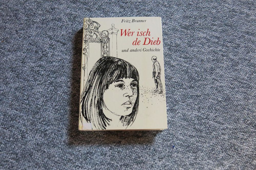 Brunner Fritz - Wer isch de Dieb (geb) / Jugendbuch (Gebraucht) in ...